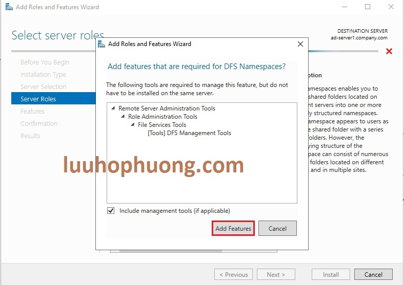 Hướng dẫn cài đặt và cấu hình DFS Namespaces trong Windows Server 2022 - Luu Ho Phuong Blog