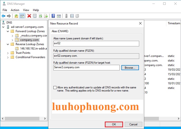 Tạo DNS CNAME Record trong Windows Server 2022 - Luu Ho Phuong Blog