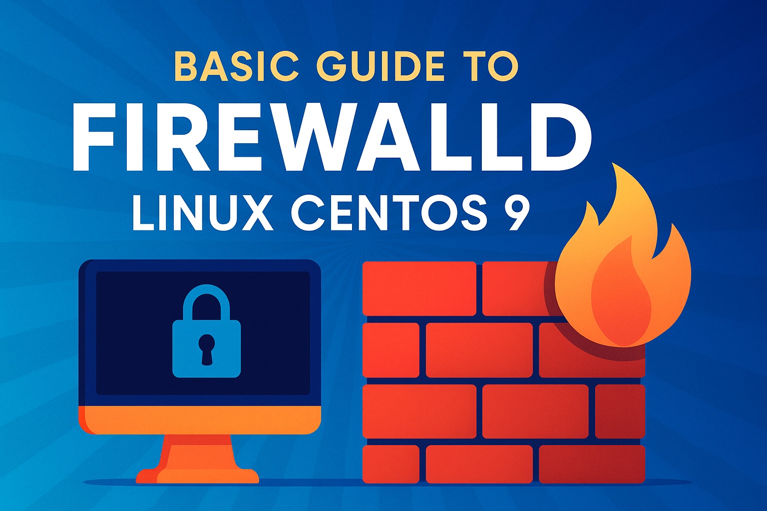 Hướng dẫn cơ bản về Firewalld trong Linux CentOS 9 - Luu Ho Phuong Blog
